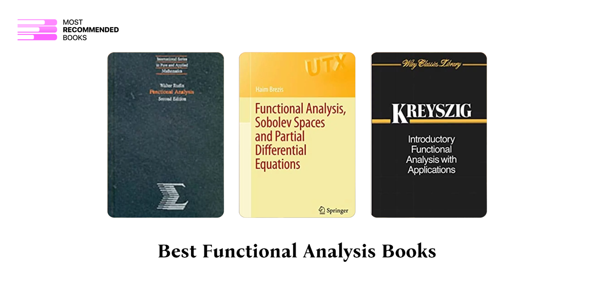 3 Best Functional Analysis Books Definitive Ranking
